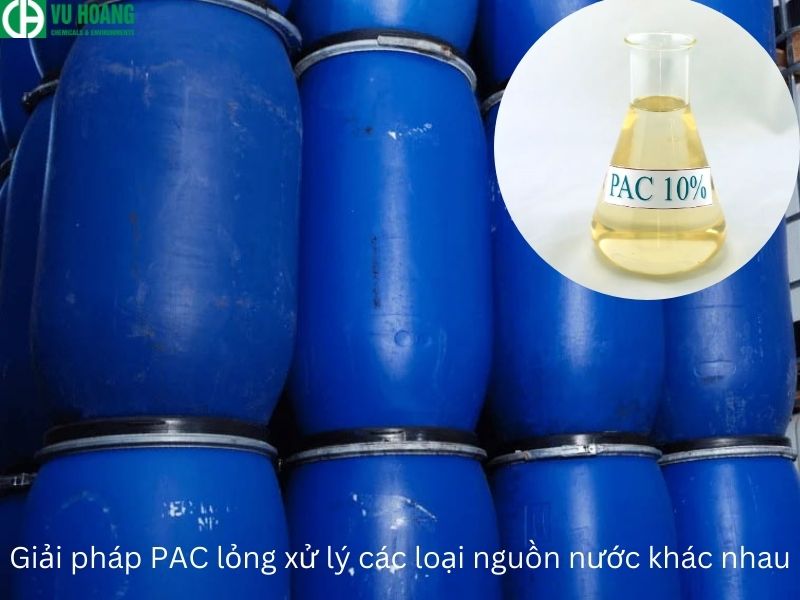 Giải pháp PAC lỏng xử lý các loại nguồn nước khác nhau – Công ty TNHH ...