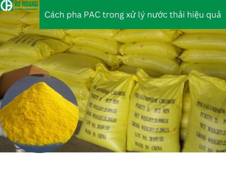 Cách pha PAC trong xử lý nước thải hiệu quả – Công ty TNHH Công nghệ ...