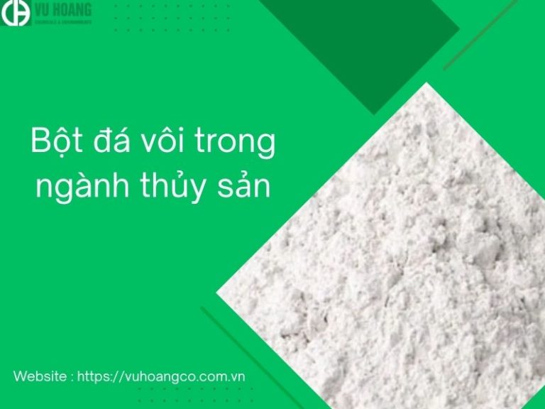 Bột đá vôi trong ngành thủy sản – Công ty TNHH Công nghệ Hóa chất và ...