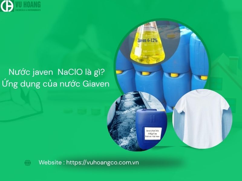 Nước javen NaClO là gì? Ứng dụng của nước Giaven – Công ty TNHH Công ...