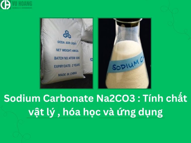 Sodium Carbonate Na2CO3 : Tính chất vật lý , hóa học và ứng dụng – Công ...