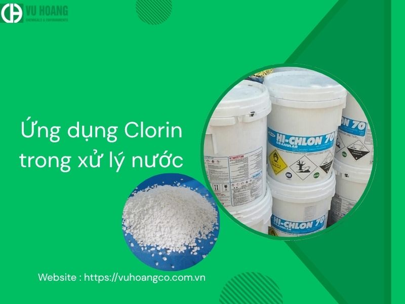 Ứng dụng Clorin trong xử lý nước – Công ty TNHH Công nghệ Hóa chất và ...