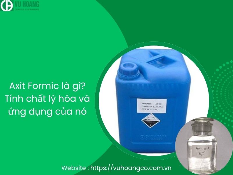 Axit Formic là gì? Tính chất lý hóa và ứng dụng của nó – Công ty TNHH ...