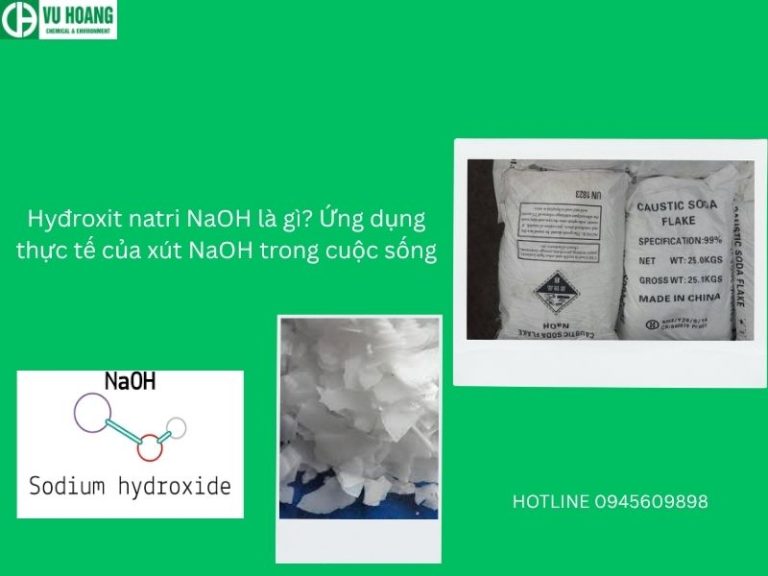 Hyđroxit natri NaOH là gì? Ứng dụng thực tế của xút NaOH trong cuộc ...